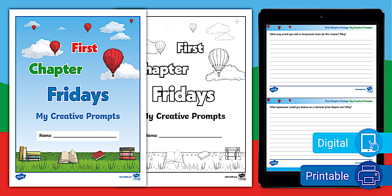 First Chapter Fridays Creative Prompts Worksheet - Twinkl