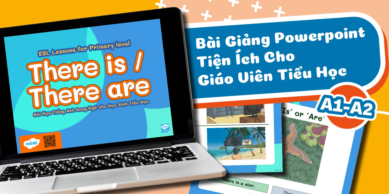 Powerpoint ESL There Is/There Are Song Ngữ [A1-A2]