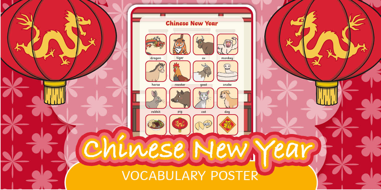 Chinese New Year Themed Vocabulary Poster - chinese new year