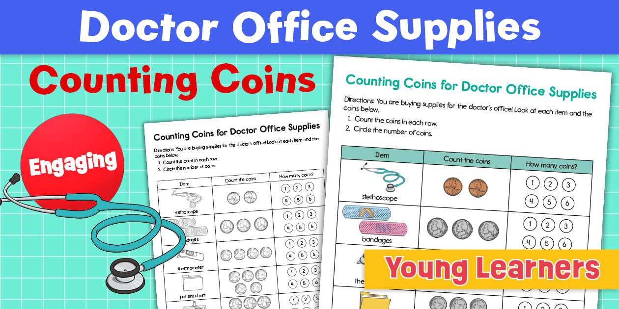 Counting Coins for Doctor Supplies Worksheet (teacher made)