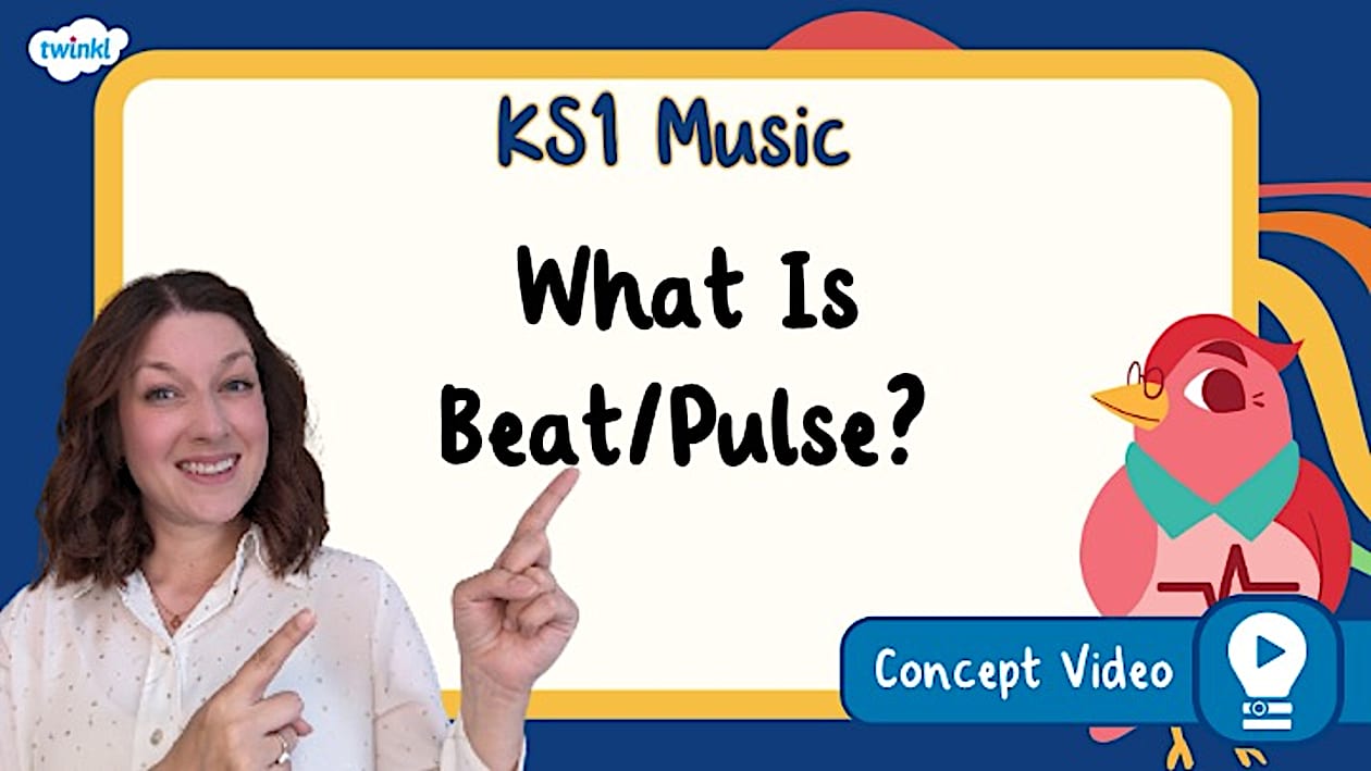 👉 What Is Beat/Pulse? | KS1 Music Concept Video - Twinkl