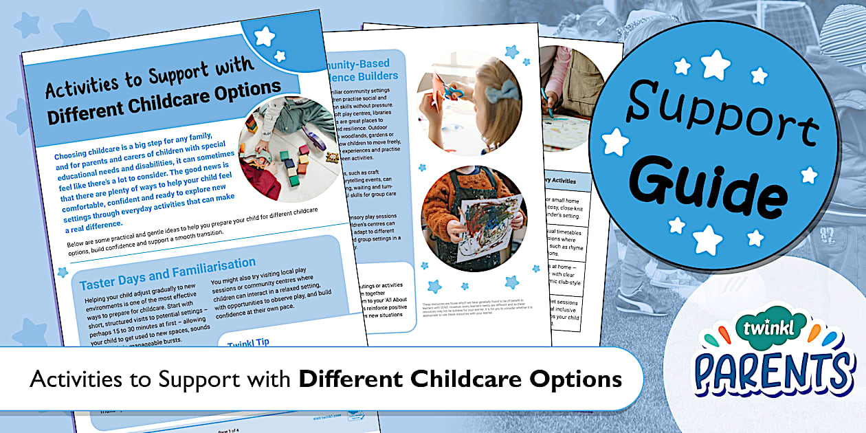 Activities to Support with Different Childcare Options