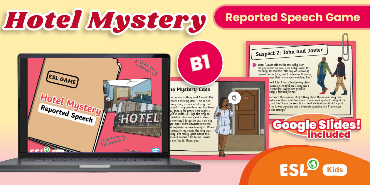 ESL Hotel Mystery Reported Speech Game [Kids, B1]