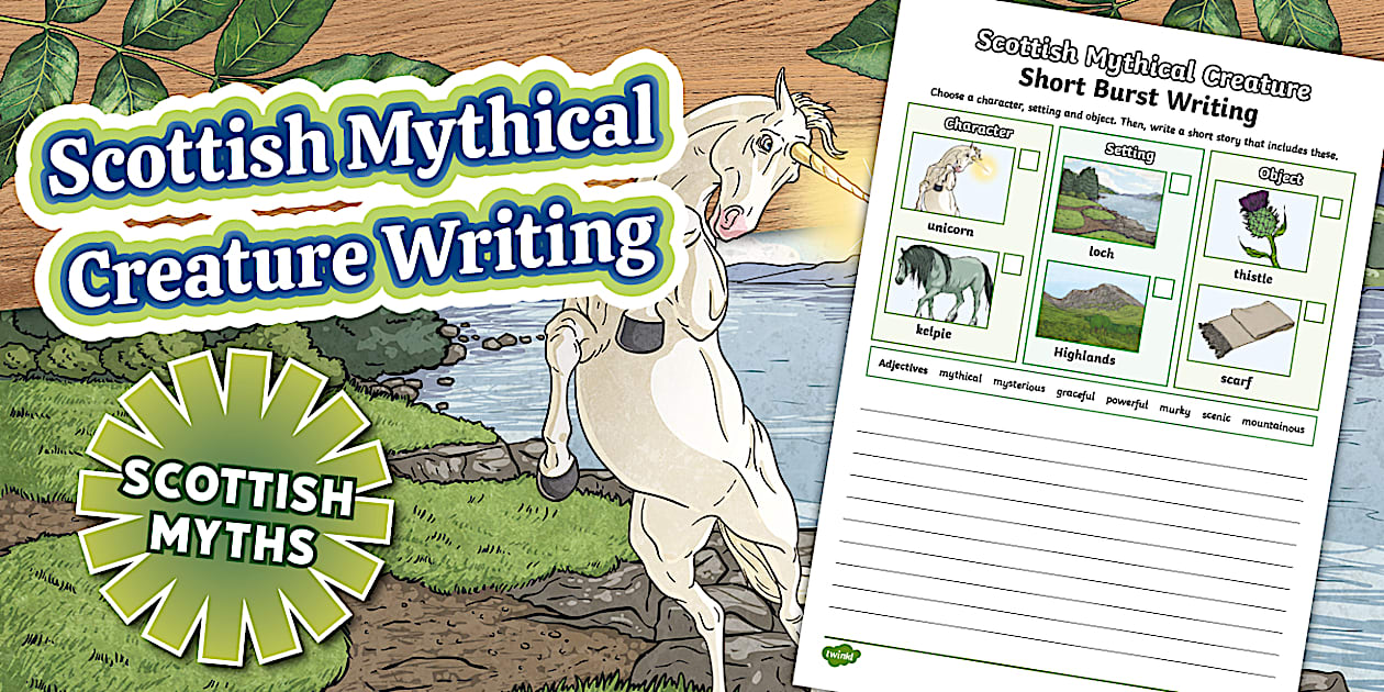 Scottish Mythical Creature Short Burst Writing