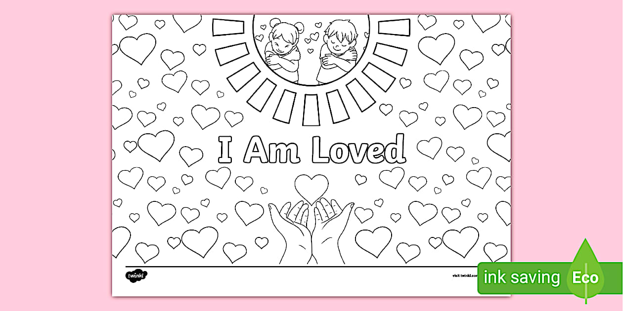 I Am Loved Colouring Page