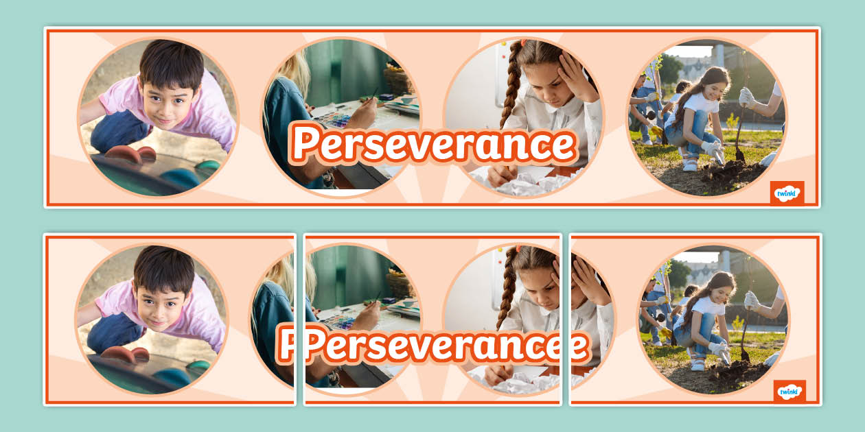 KS2 Perseverance Photo Display Banner - PSHE - Twinkl
