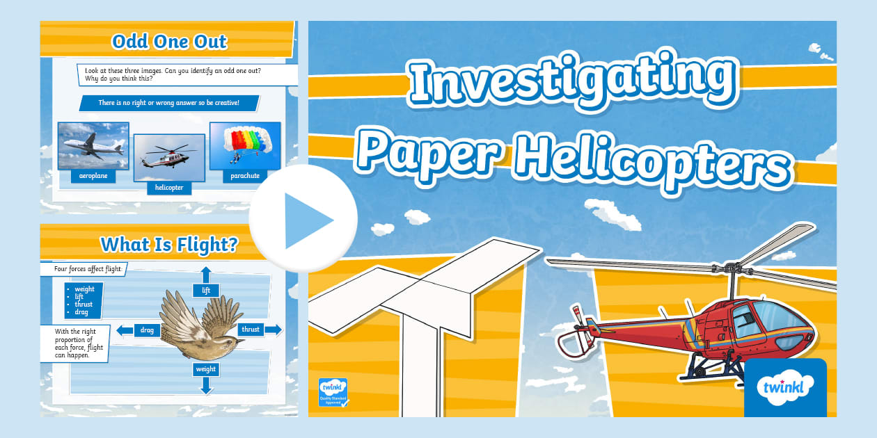 Investigating Paper Helicopters PowerPoint - Twinkl - KS2