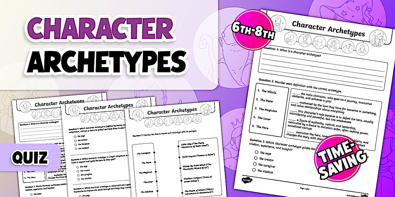 Character Archetypes Quiz for 6th-8th Grade (teacher made)