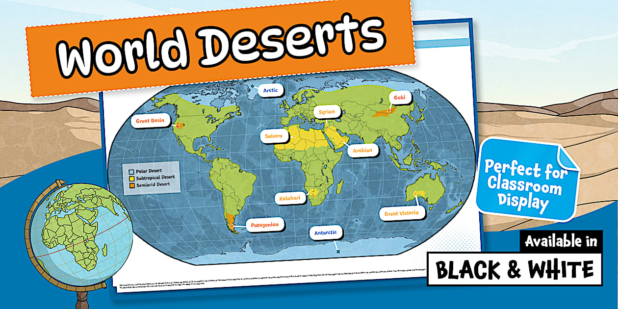 World Deserts Poster - KS2 - Twinkl