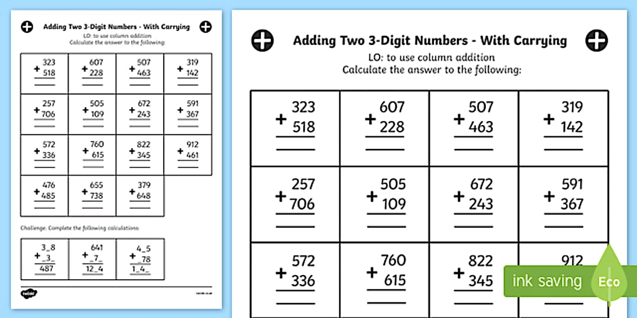 Adding Two 3 Digit Numbers in a Column with Carrying Answers Worksheet