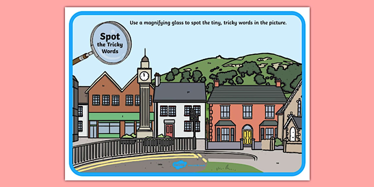 Phase 2 Tricky Words Town Scene Magnifying Glass Worksheet / Worksheet,
