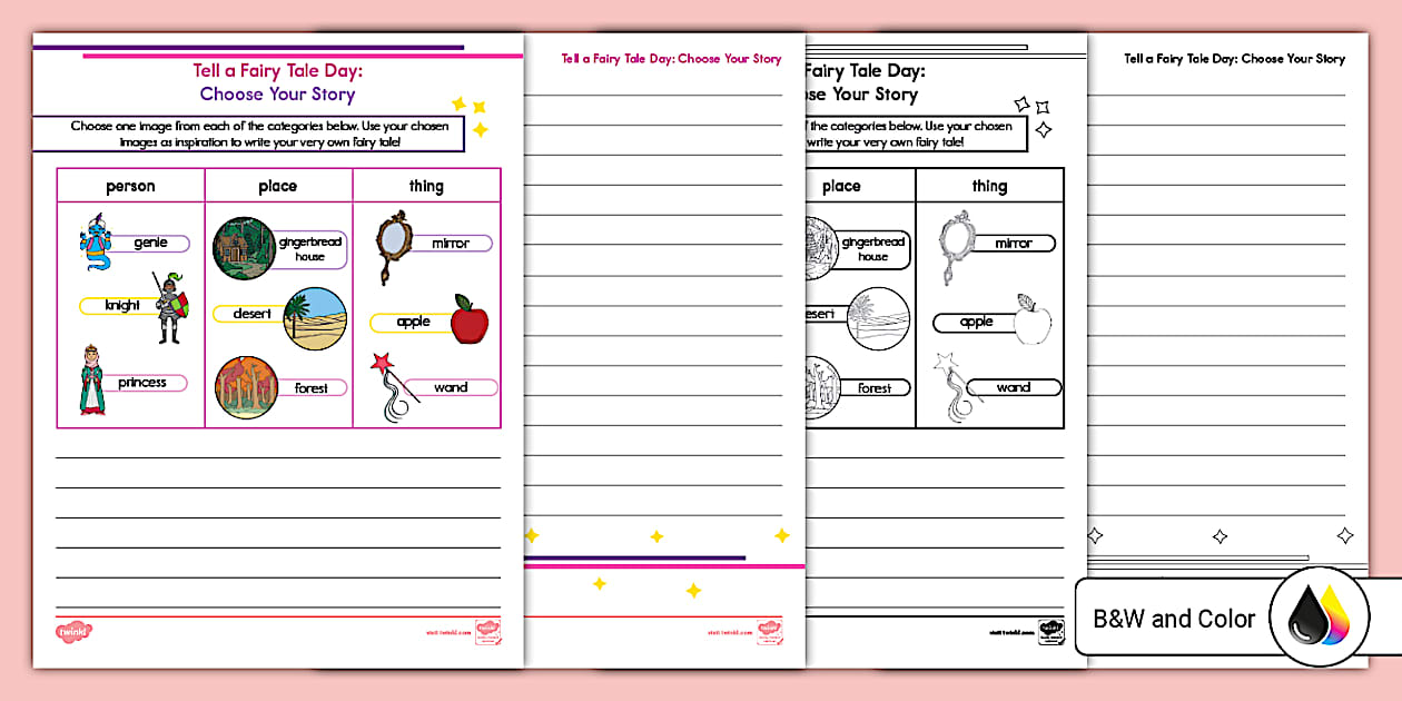 Tell a Fairy Tale Day: Choose Your Story Narrative Writing Worksheet ...