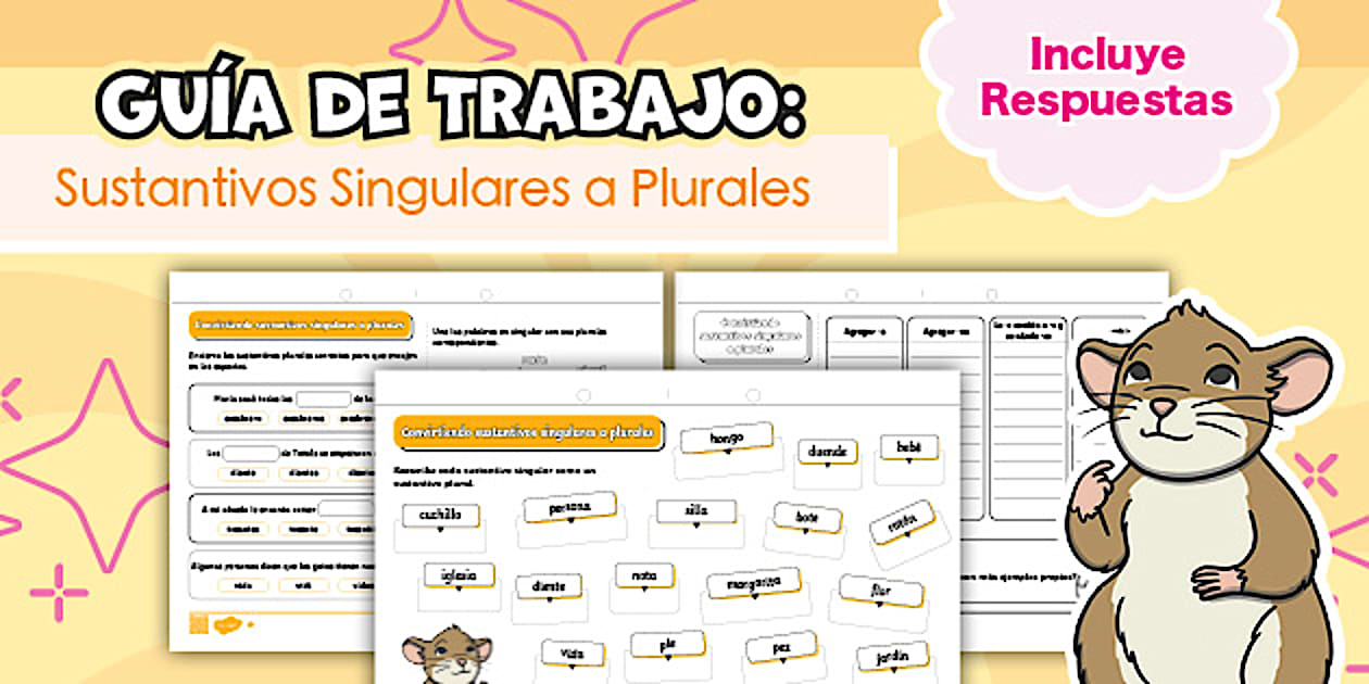 Guía | Trabajo | Sustantivos | Singulares | Plurales