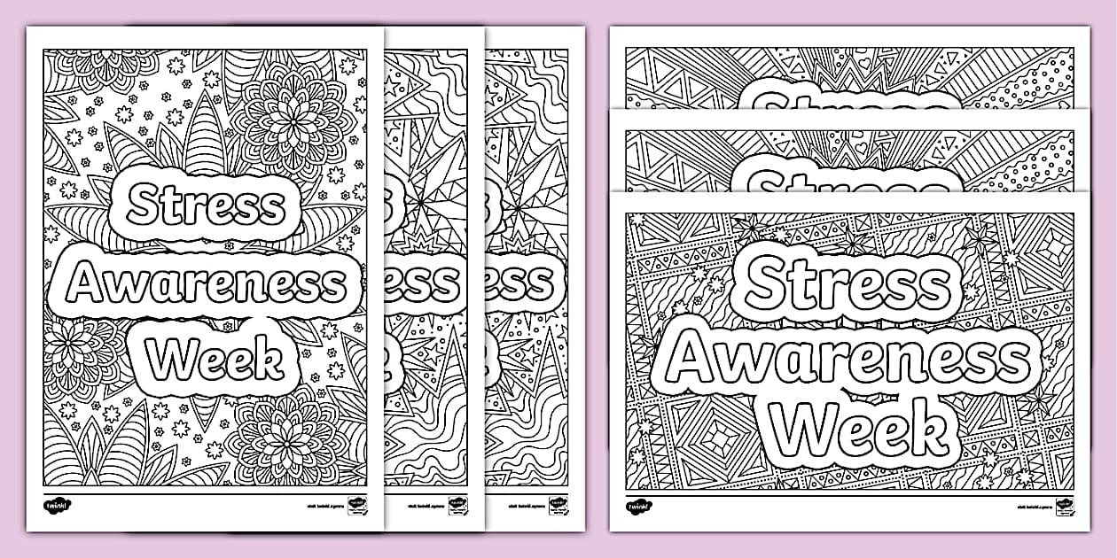 Stress Awareness Week: Mindfulness Colouring Sheets - Twinkl