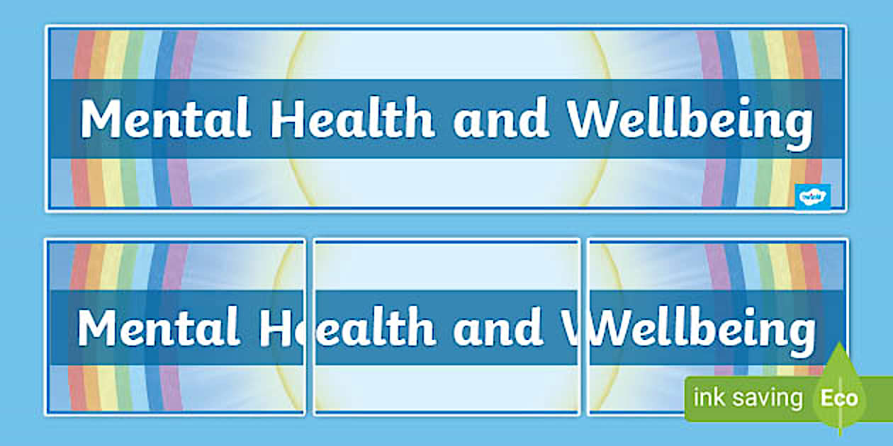 Mental Health and Wellbeing KS2 Display Banner - Twinkl