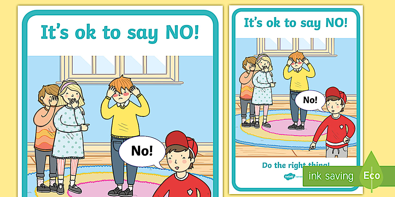 It's OK to Say NO A4 Display Poster (teacher made) - Twinkl