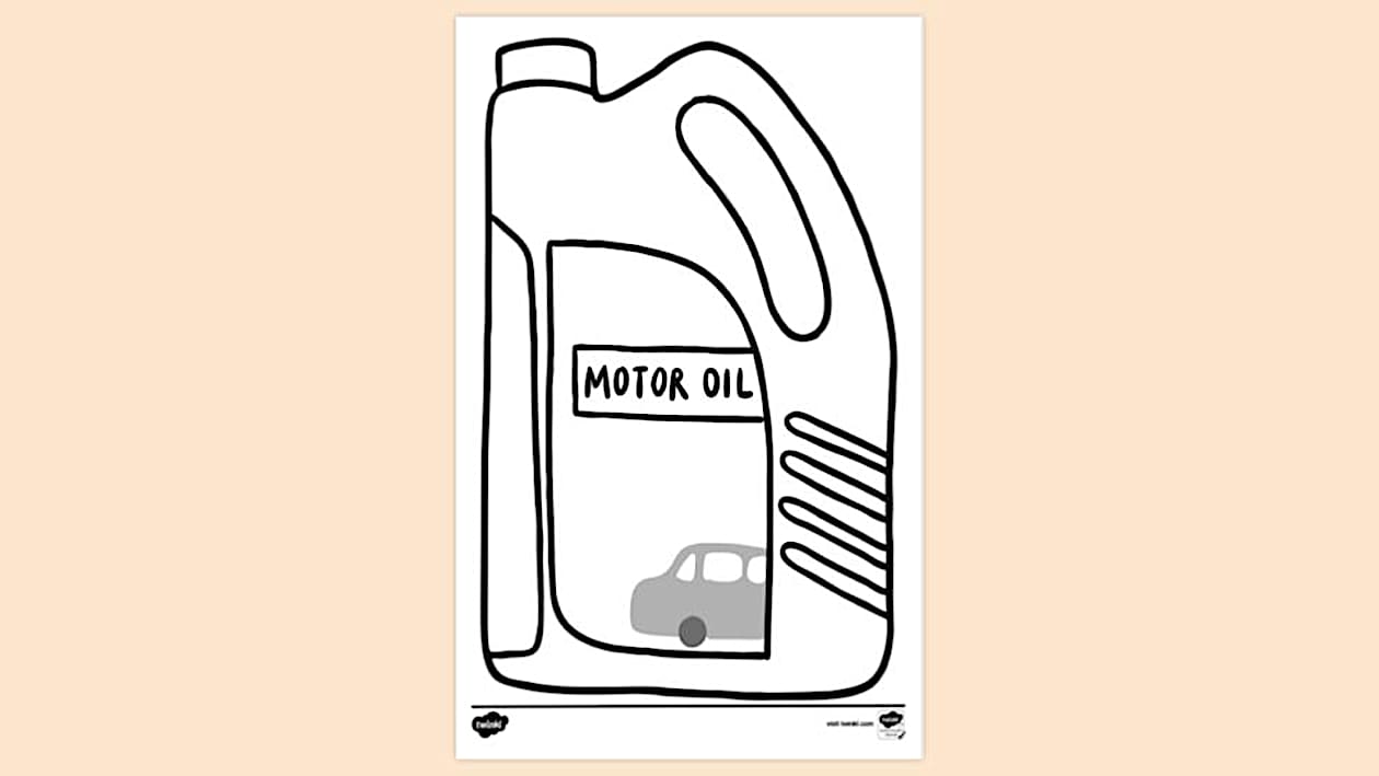 Engine Oil Colouring Sheet | Colouring | Twinkl Resources