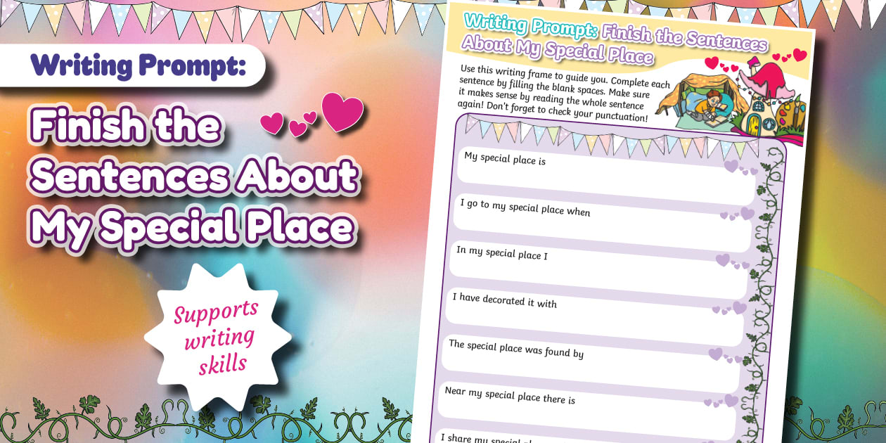 Writing Prompt: Finish the Sentences About My Special Place