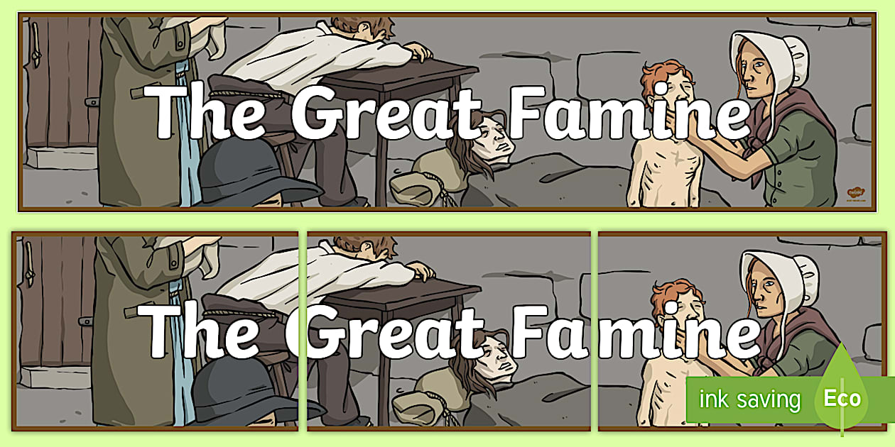 The Great Famine - Display Banner (Teacher-Made) - Twinkl