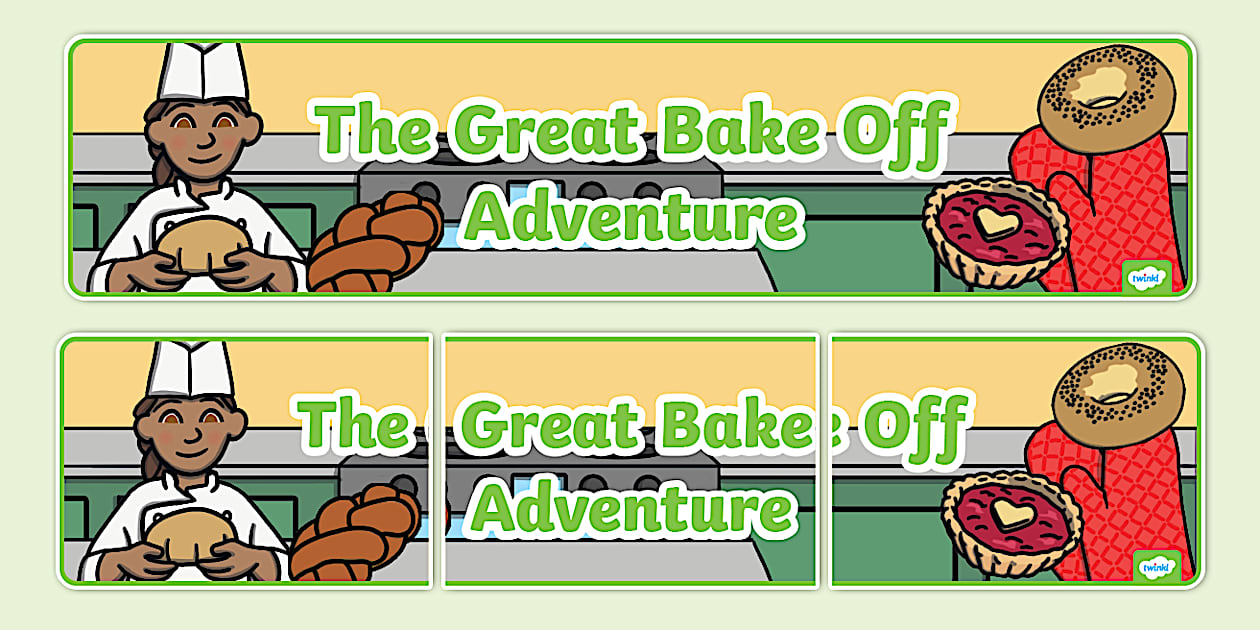 Mini IU Year 2 The Great Bake Off Adventure Display Banner