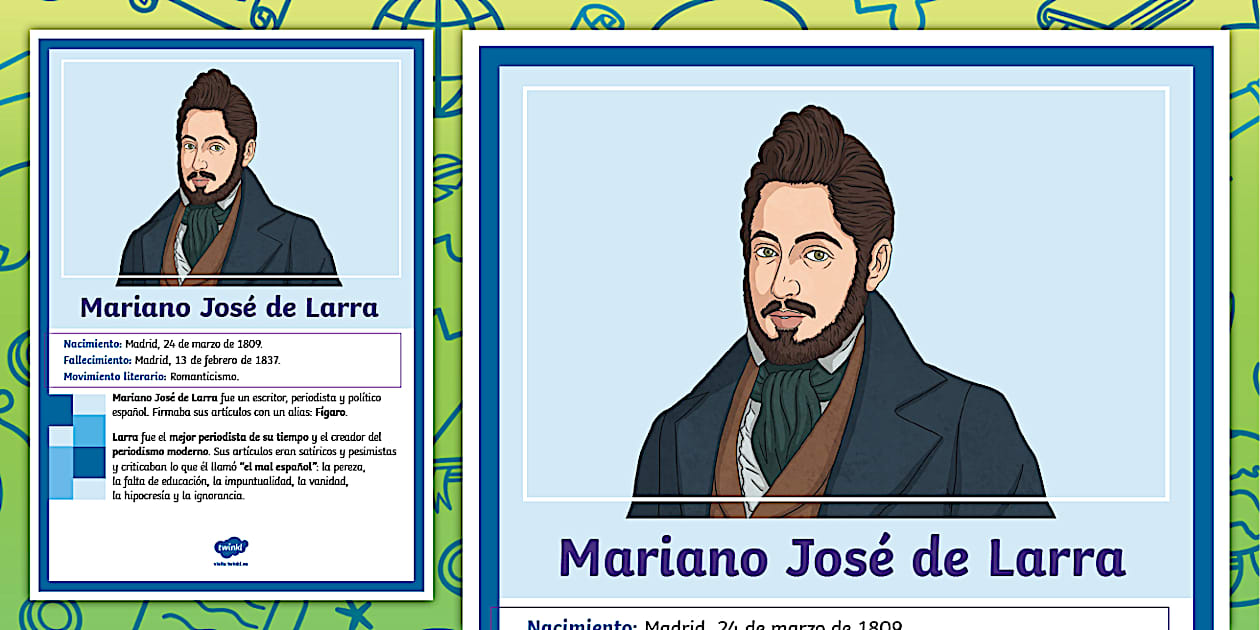 Póster informativo: Mariano José de Larra (Teacher-Made)