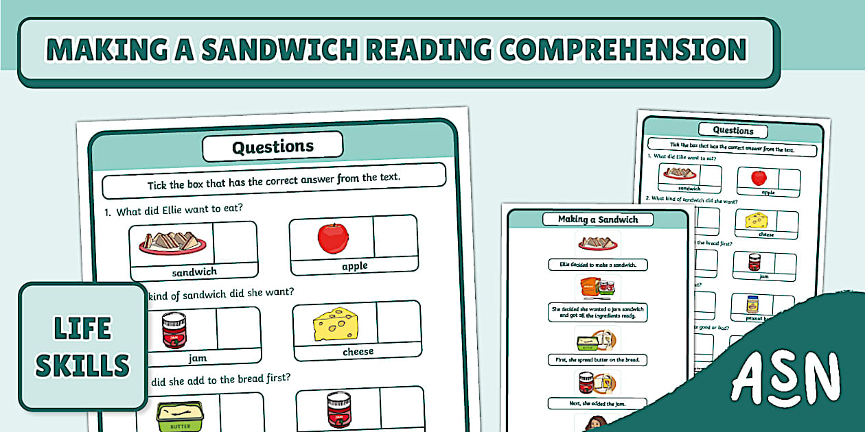 Making a Sandwich Reading Comprehension with Visual Supports