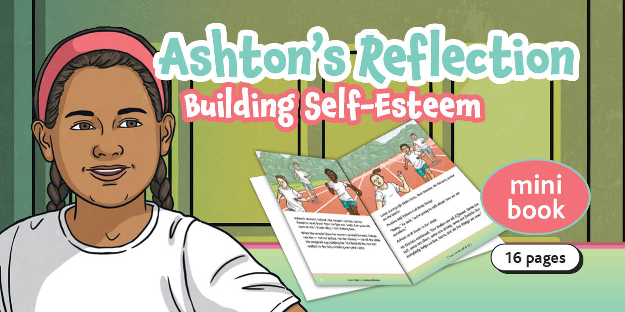 IP Life Skills–Ashton's Reflection–Building Self-Esteem–Mini Book