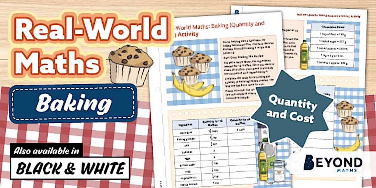 Real-World Maths: Baking (Quantity and Cost) Activity