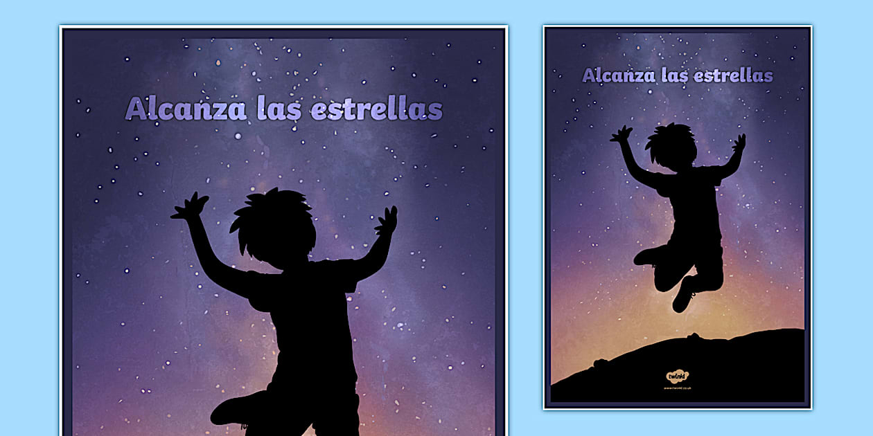 Reach For The Stars Motivational Poster Spanish - Twinkl