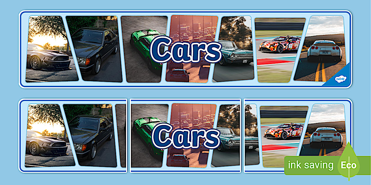 Cars Photo Display Banner (Teacher-Made) - Twinkl
