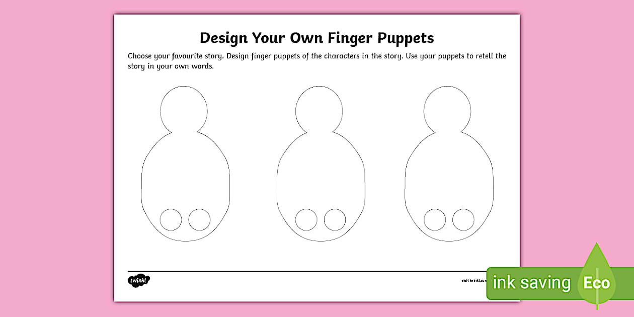 Design Your Own Finger Puppets Activity Sheet | Twinkl
