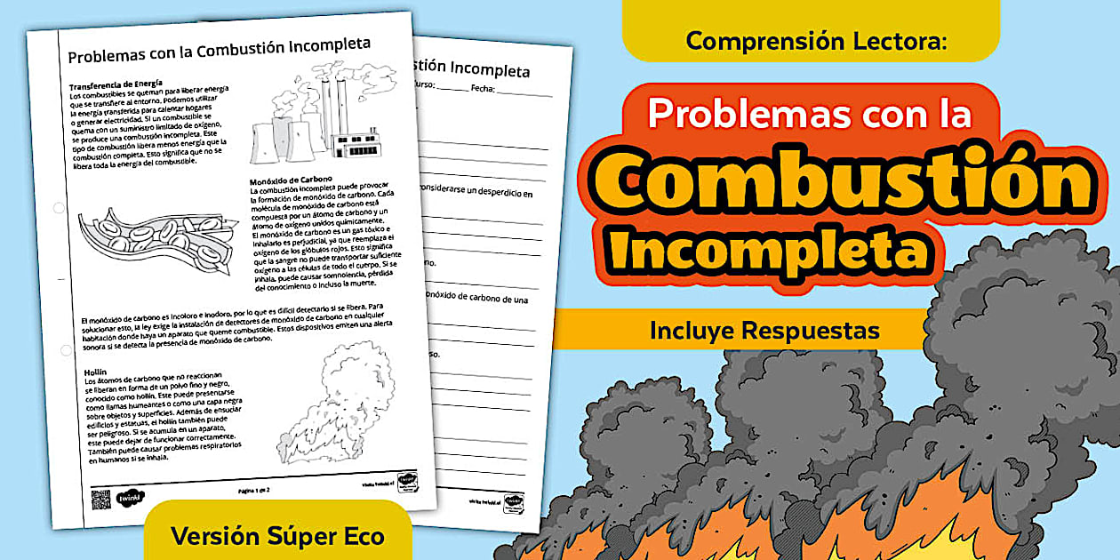 Comprensión de Lectura | Combustión Incompleta | Química