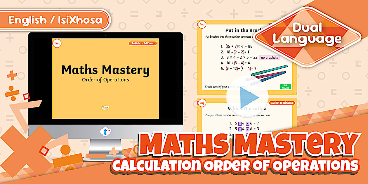 Grade 4 Maths Term 4 - Year 6 Calculation Order of Operations Maths Mastery