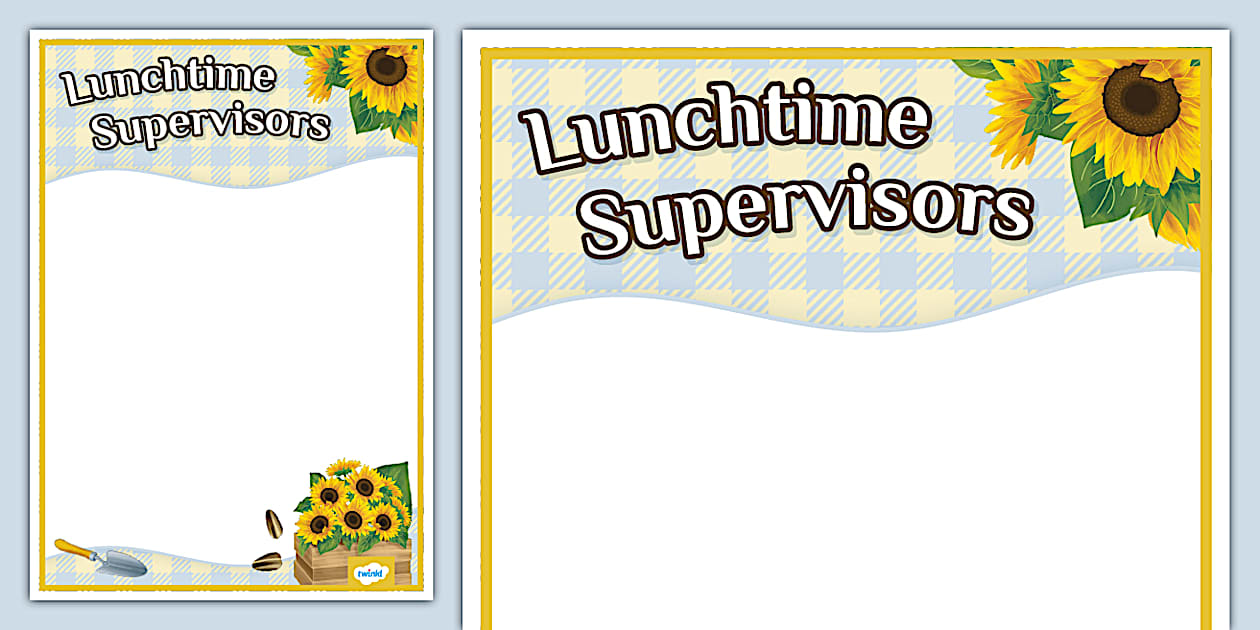 Sunflower-Themed Lunchtime Supervisors Display Poster