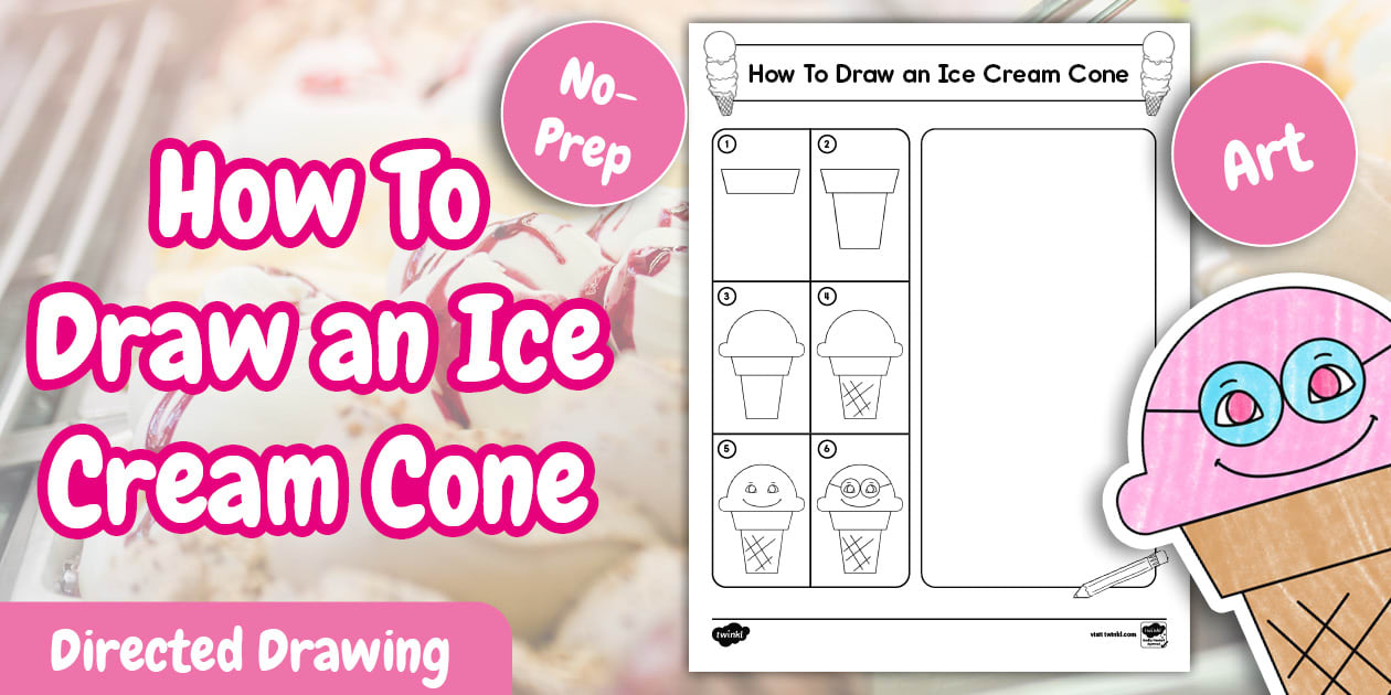 How to Draw an Ice Cream Cone Worksheet