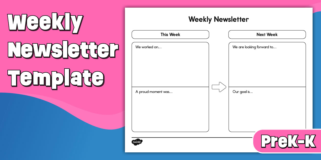 This Week Next Week Newsletter Template for PreK-K