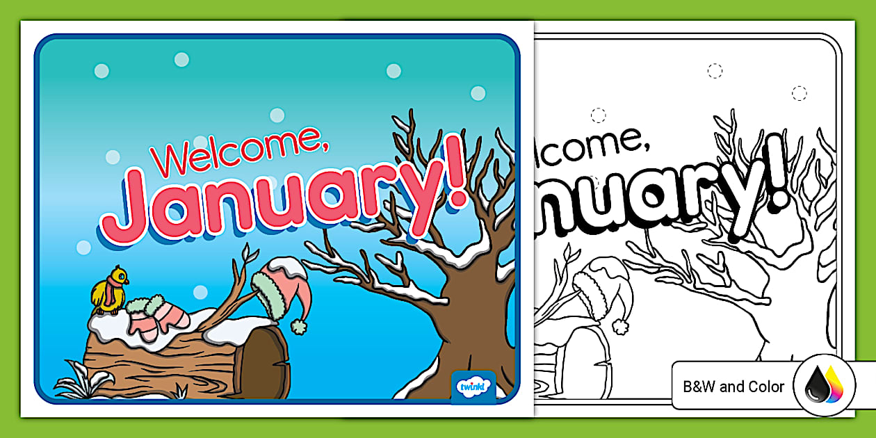 Welcome, January! Poster (Teacher-Made) - Twinkl