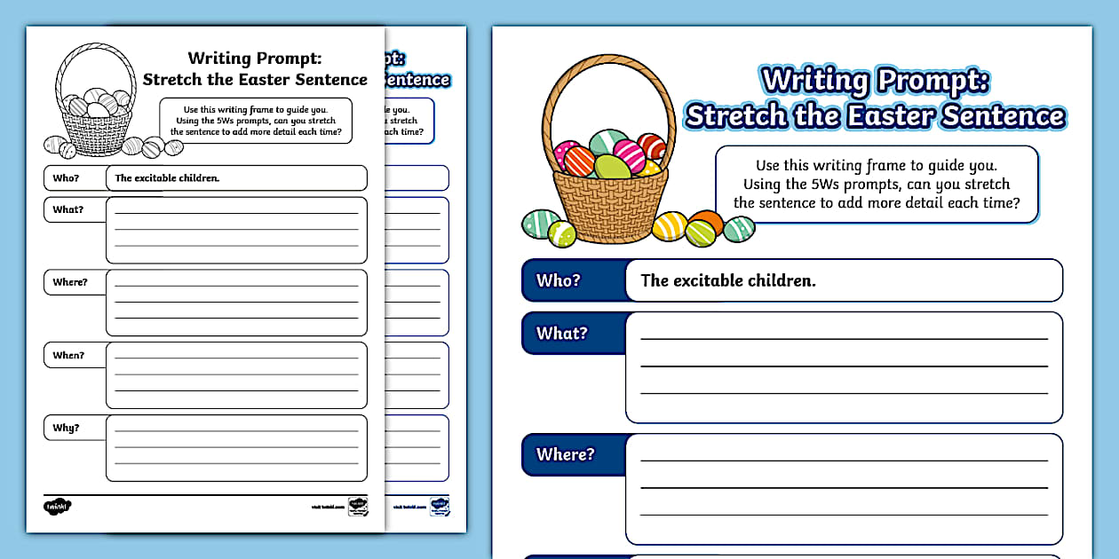 Writing Prompt: Stretch the Easter Sentence - Twinkl