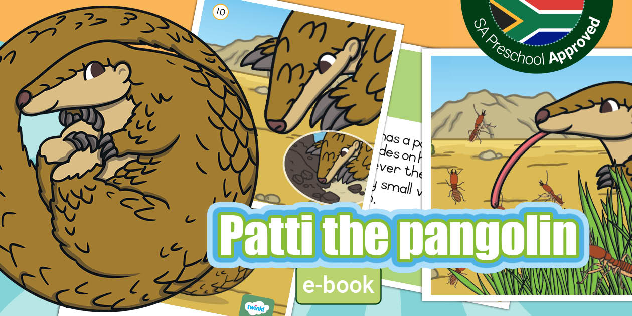 Foundation Phase - eBook: Patti the Pangolin