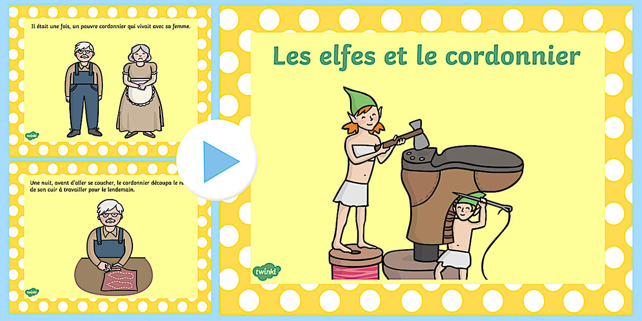 Les elfes et le cordonnier Story PowerPoint French - Twinkl