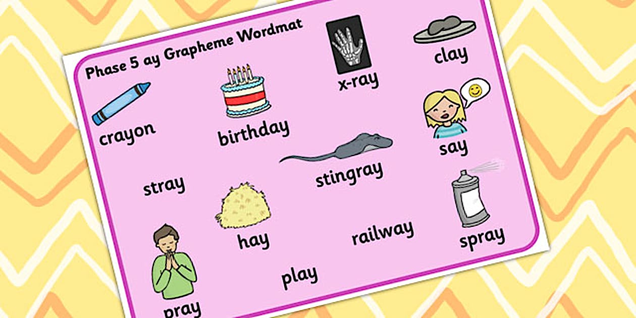 Phase 5 ay Grapheme Word Mat (teacher made) - Twinkl