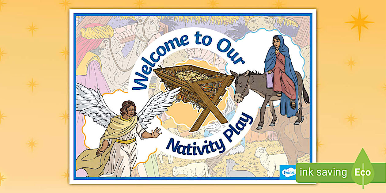 Welcome to Our Nativity Play Display Poster (Teacher-Made)