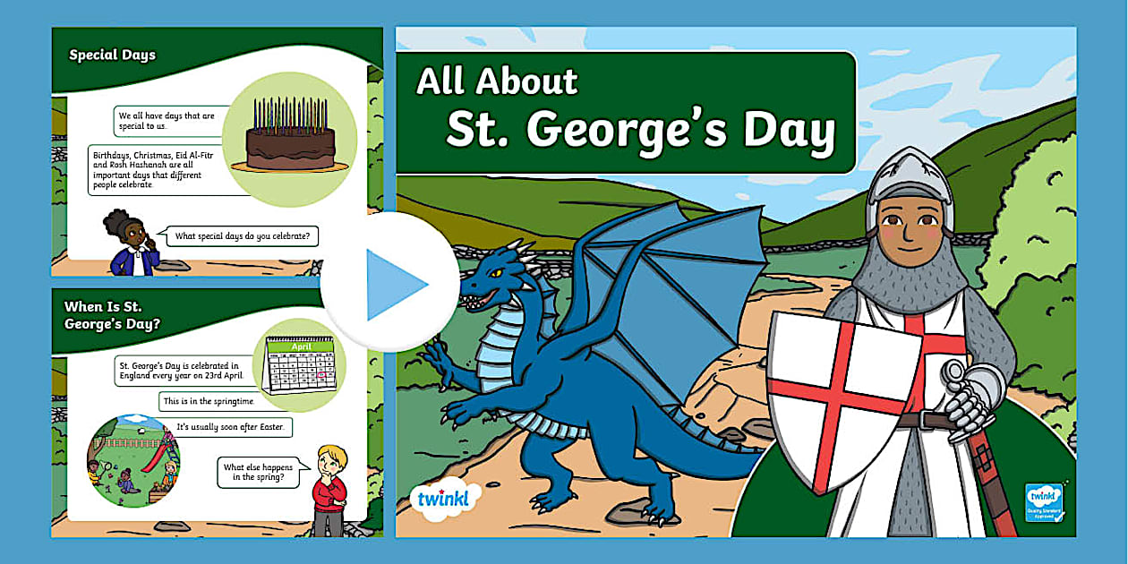 St. George's Day EYFS PowerPoint | Twinkl (teacher made)