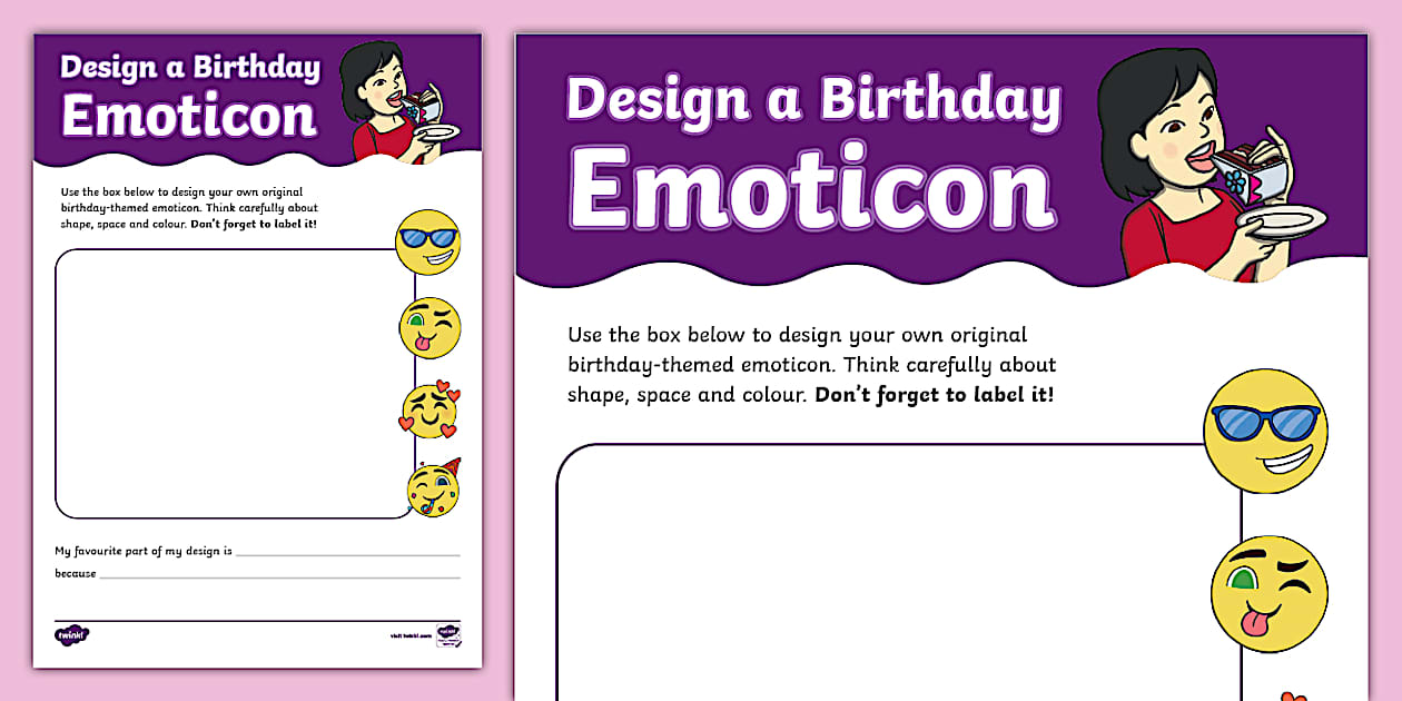 Design Your Own Birthday Emoticon Activity Sheet