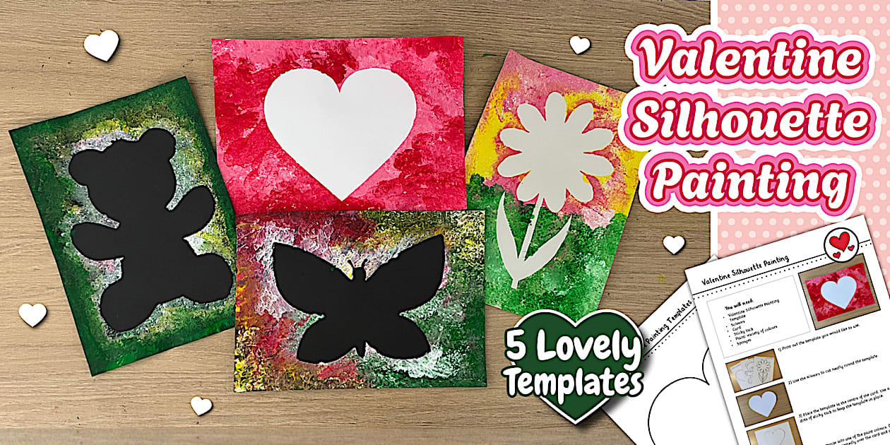 Valentine Silhouette Painting | Twinkl Crafts