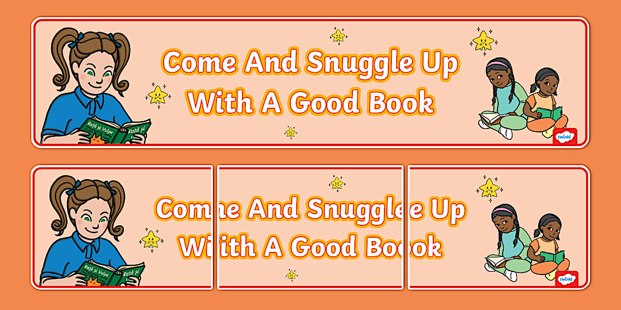 Come And Snuggle Up With A Book Display Banner - Twinkl