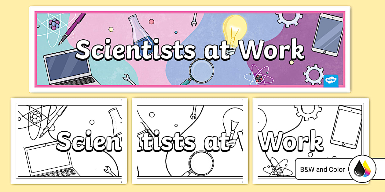 Scientists at Work Banner (Teacher-Made) - Twinkl