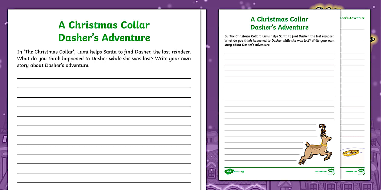 A Christmas Collar: Dasher's Adventure Writing Worksheet