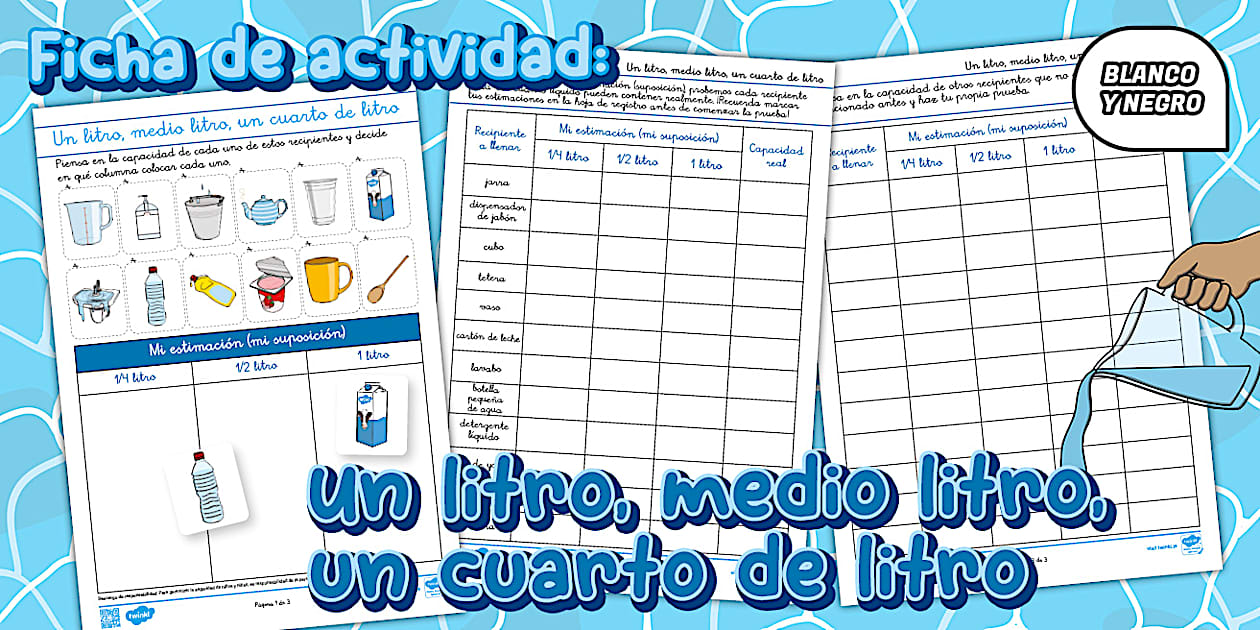 Ficha de actividad: Un litro, medio litro, un cuarto de litro