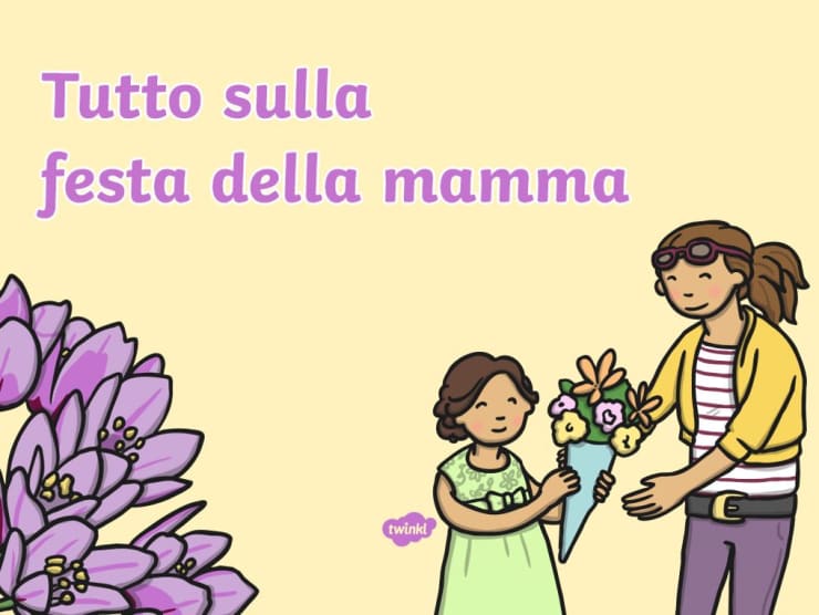 Festa della Mamma - Evento e Risorse - Twinkl